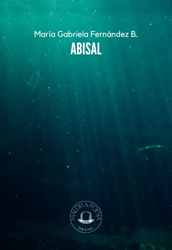 Abisal - Maldita poesía ediciones